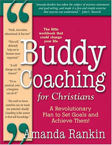 Amazon.com: Buddy Coaching for Christians: A Revolutionary Plan to Set ...