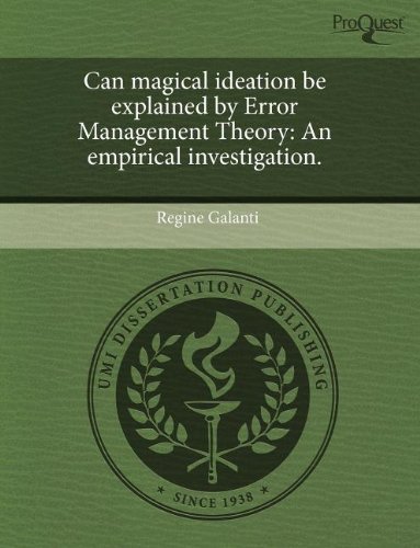 Can Magical Ideation Be Explained by Error Management Theory: An ...
