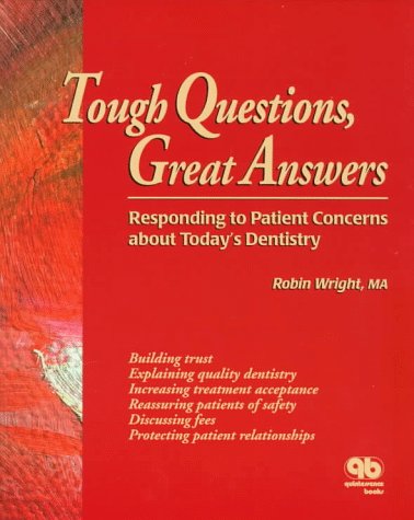 Tough Questions, Great Answers: Responding to Patient Concerns About ...