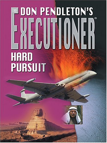 Don Pendleton's The Executioner Hard Pursuit: Hard Pursuit: Amazon.co ...
