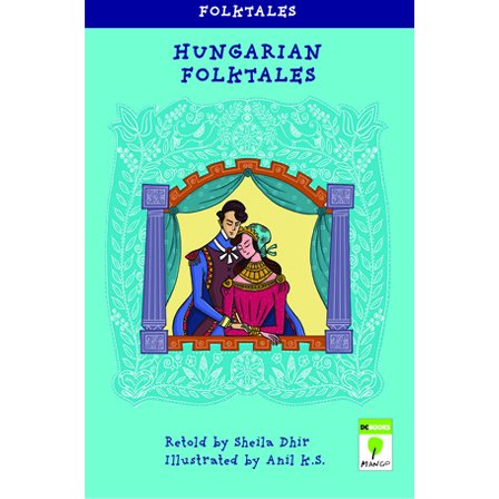 HUNGARIAN FOLK TALES : Sheila Dhir: Amazon.in: Books