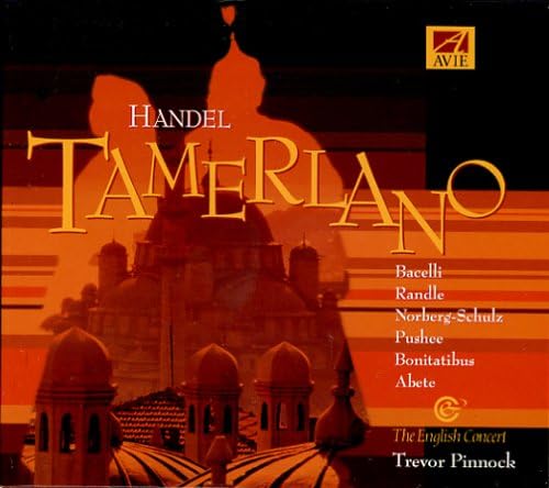 Amazon | Handel: Tamerlano | Graham Pushee, George Frideric Handel ...