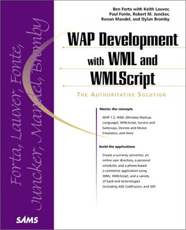 WAP Development with WML and WMLScript (With CD-ROM): 9780672319464: Computer Science Books ...