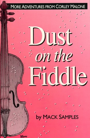 Dust on the Fiddle: Samples, MacK: 9780870125379: Amazon.com: Books