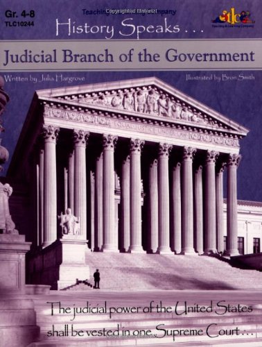 Amazon.com: History Speaks : Judicial Branch of the Government ...