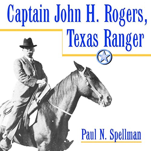 Amazon.co.jp: Captain John H. Rogers, Texas Ranger: Frances B. Vick ...