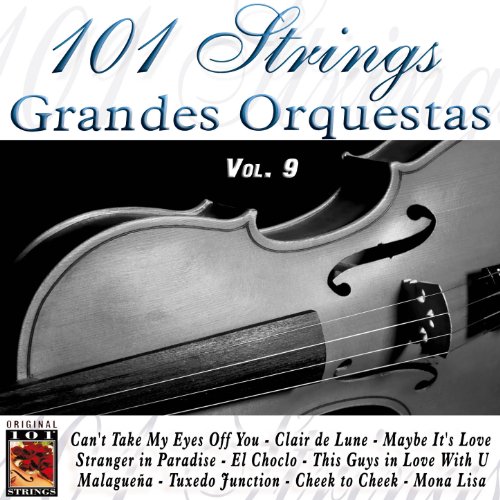 Play 101 Strings Grandes Orquestas Vol. 9 by 101 String Orchestra on ...