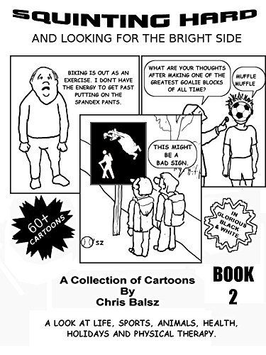 Squinting Hard Vol. 2: Looking For The Bright Side eBook : Balsz, Chris ...