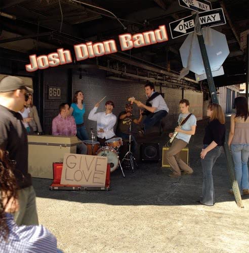 Josh Dion Band - Give Love - Amazon.com Music
