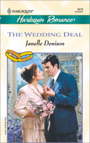 Wedding Deal (To Have And To Hold): Denison, Janelle: 9780373036783 ...