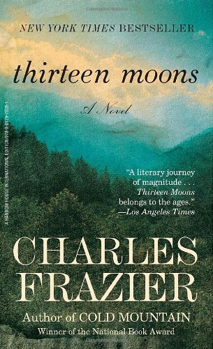 Amazon | Thirteen Moons: A Novel | Frazier, Charles | Literary