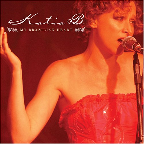 KÍTIA B - My Brazilian Heart - Amazon.com Music