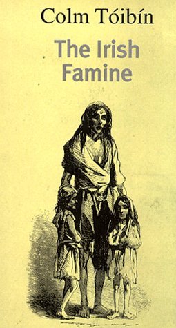 Amazon | The Irish Famine | Toibin, Colm, Ferriter, Diarmaid | Ireland