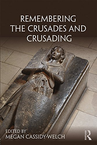 Amazon.com: Remembering the Crusades and Crusading (Remembering the ...
