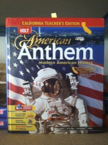 Holt American Anthem Modern American History [CA Teacher's Edition ...