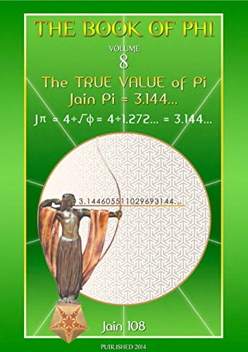 The Book of Phi: Volume 8 (True Value Of Pi Book Bundle 1) eBook : 108 ...
