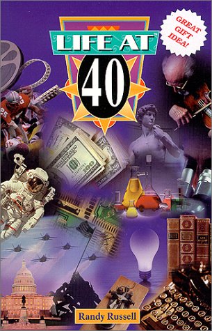 Life at 40: Russell, Randy: 9780967921419: Amazon.com: Books