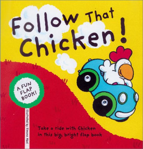Amazon.com: Follow That Chicken!: A Fun Flap Book!: 9780806903101 ...