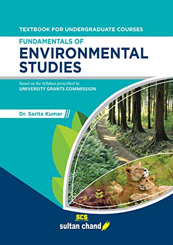Fundamentals of Environmental Studies for Undergraduate Courses: A ...
