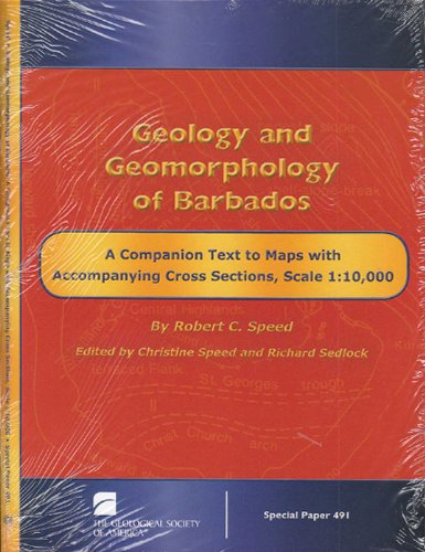 Geology and Geomorphology of Barbados: A Companion Text To Maps With ...