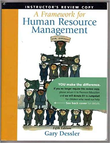 A Framework for Human Resource Management - Instructor's Review Copy ...