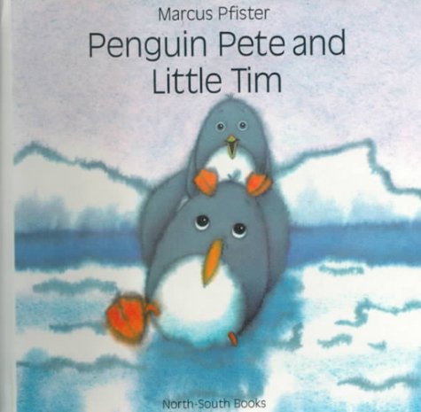 Penguin Pete and Little Tim: 9780613056700: Amazon.com: Books