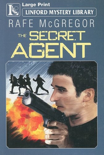 Amazon.com: The Secret Agent: 9781847823717: Mcgregor, Rafe: Books