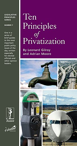 Ten Principles of Privatization (Legislative Principles Series, Number ...