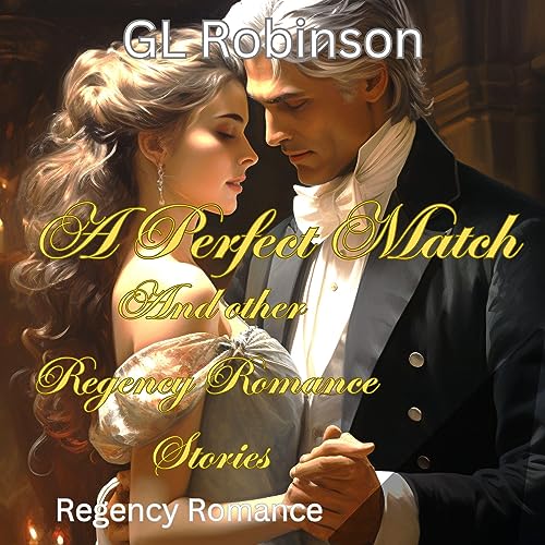 Amazon.com: A Perfect Match and Other Regency Romance Stories (Audible ...