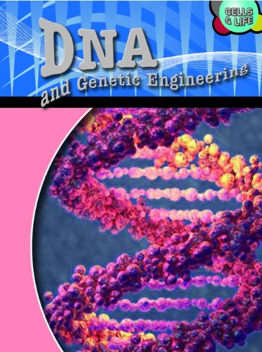 Buy DNA and Genetic Engineering (Cells and Life) Book Online at Low ...