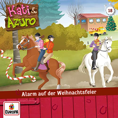 Alarm auf der Weihnachtsfeier: Kati & Azuro 18 (Hörbuch-Download): Anna ...