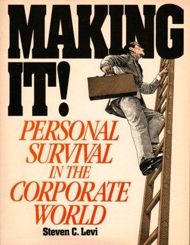 Making It!: Levi, Steven C.: 9780895868077: Amazon.com: Books