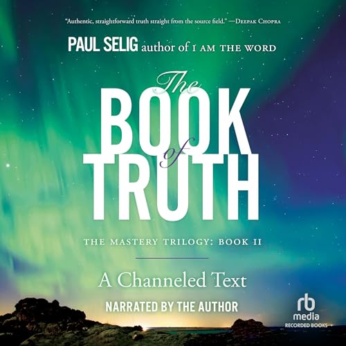 The Book of Truth: The Mastery Trilogy, Book II (Audible Audio Edition ...