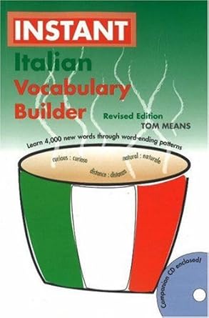 Instant Italian Vocabulary Builder (Italian Edition): Means, Tom ...