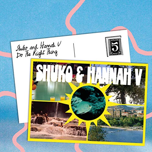 Do the Right Thing de Shuko & Hannah V en Amazon Music Unlimited