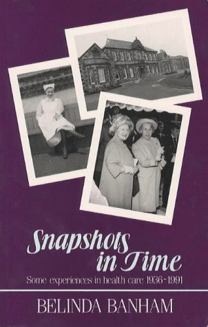 Snapshots in Time: Belinda Banham: 9781872229010: Amazon.com: Books