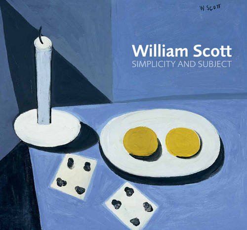 William Scott: Simplicity and Subject: Amazon.co.uk: Benington ...