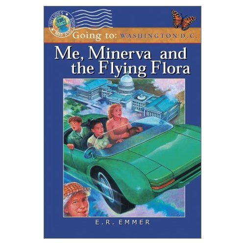 Me, Minerva and the Flying Flora (Going To: Series) (English Edition ...