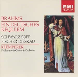 Ein Deutsches Requiem - Elisabeth Schwarzkopf, Philharmonia Orchestra, Dietrich Fischer-Dieskau ...