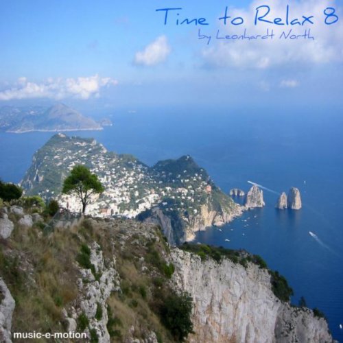 Amazon.co.jp: Time to Relax Vol. 8 : Leonhardt North: Digital Music