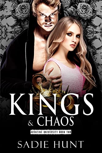 Kings & Chaos: A Dark College Bully Romance (Aventine University Book 2) - Kindle edition by ...