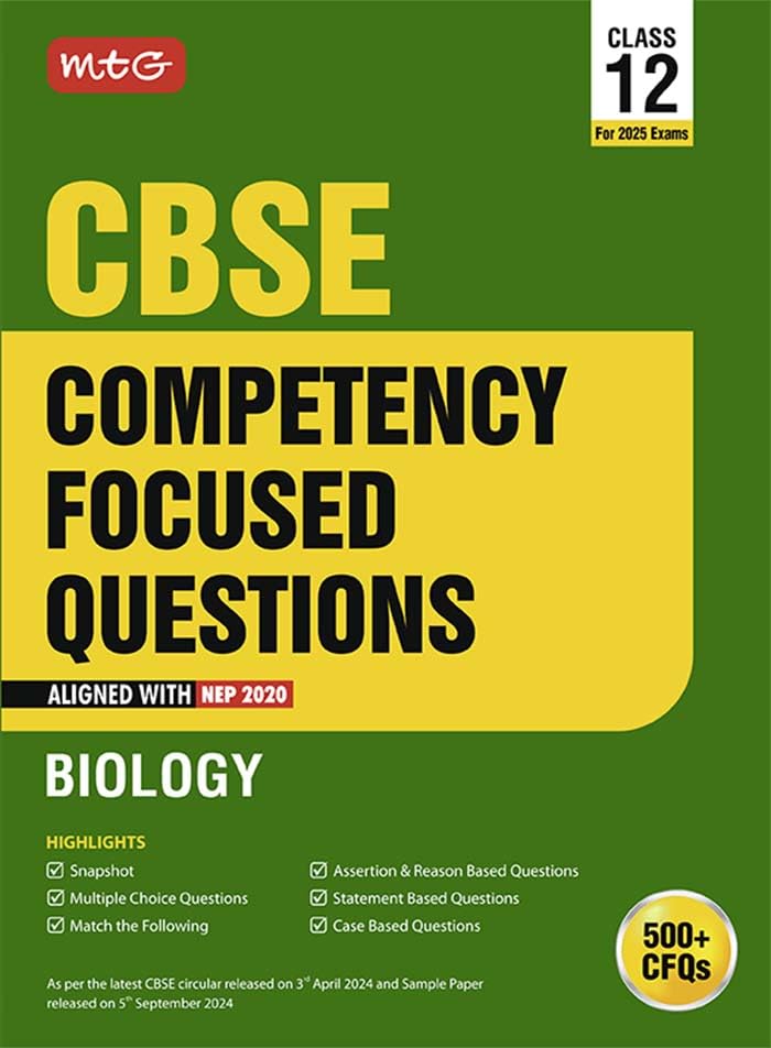 MTG CBSE Competency Focused Questions Class 12 (With Mcqs & Case ...