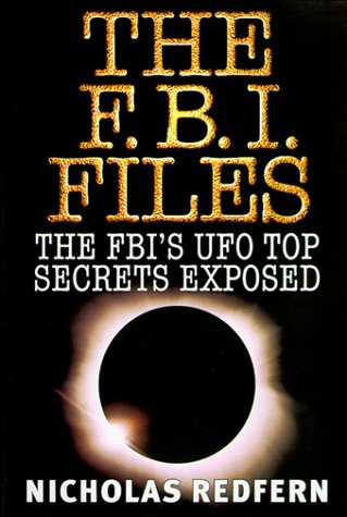 Amazon.com: The FBI Files: The Fbi's Ufo Top Secrets Exposed ...