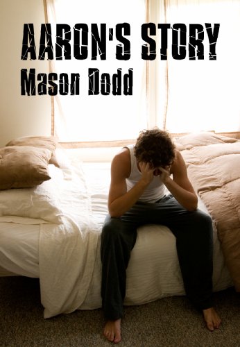 Aaron's Story - Kindle edition by Dodd, Mason. Literature & Fiction ...