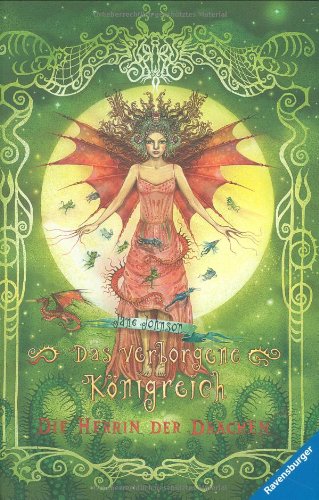 Das verborgene Königreich 3: Die Herrin der Drachen : Johnson, Jane ...