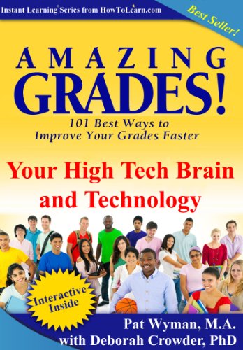 Amazing Grades: Your High Tech Brain and Technology (Amazing Grades ...