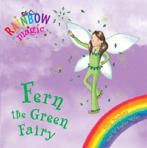 Fern the Green Fairy (Rainbow Fairies): Daisy Meadows, Sophia Myles ...