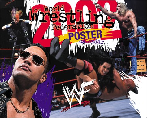 World Wrestling Federation Poster Calendar 2002: Workman Publishing ...