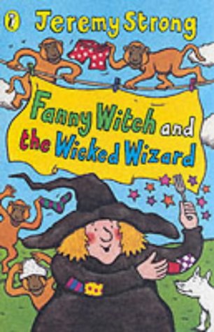 Fanny Witch and the Wicked Wizard (Young Puffin story books) : Strong ...