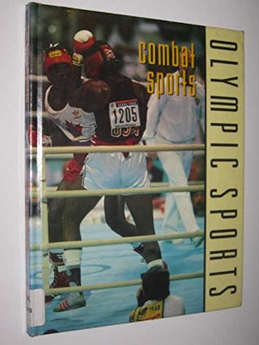 Combat Sports (Olympic Sports): Robert Sandelson: 9780750202329: Amazon ...